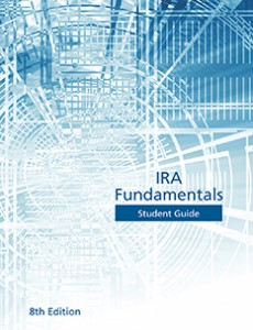 IRA - IRA Fundamentals Training Organizer - STUDENT GUIDE
